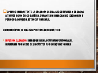 Diálisis peritoneal | PPTX