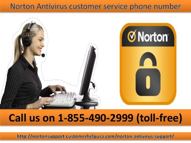 Dial Norton Customer Service Phone Number 1-855-490-2999 (toll-free)