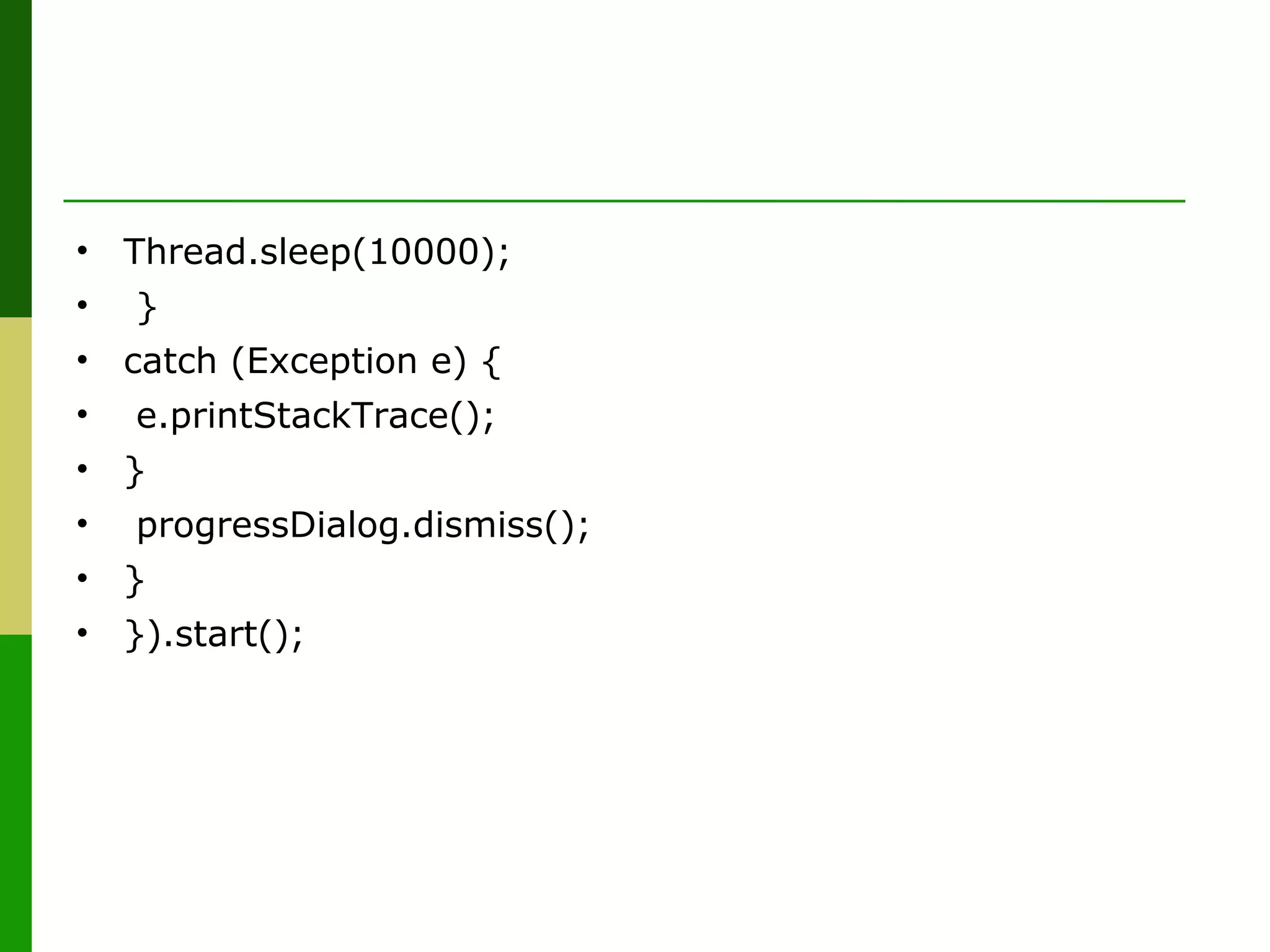 Progress Dialog, AlertDialog, CustomDialog | PPT Progress Dialog, AlertDialog, CustomDialog | PPT