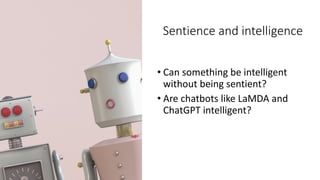 Chatbot are sentient, turing test, generative AI | PDF