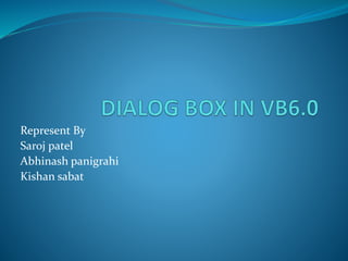 Dialog box in vb6 | PPTX