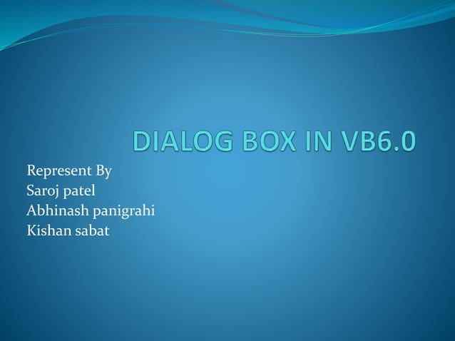 Dialog box in vb6 | PPTX