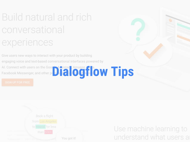Dialogflow tips | PPT