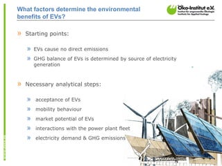 Environmental impacts of electric mobility and interactions with the ...