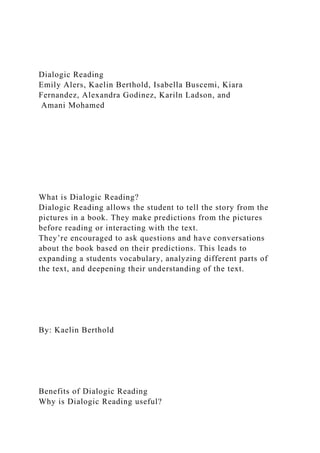 Dialogic ReadingEmily Alers, Kaelin Berthold, Isabella Buscemi.docx