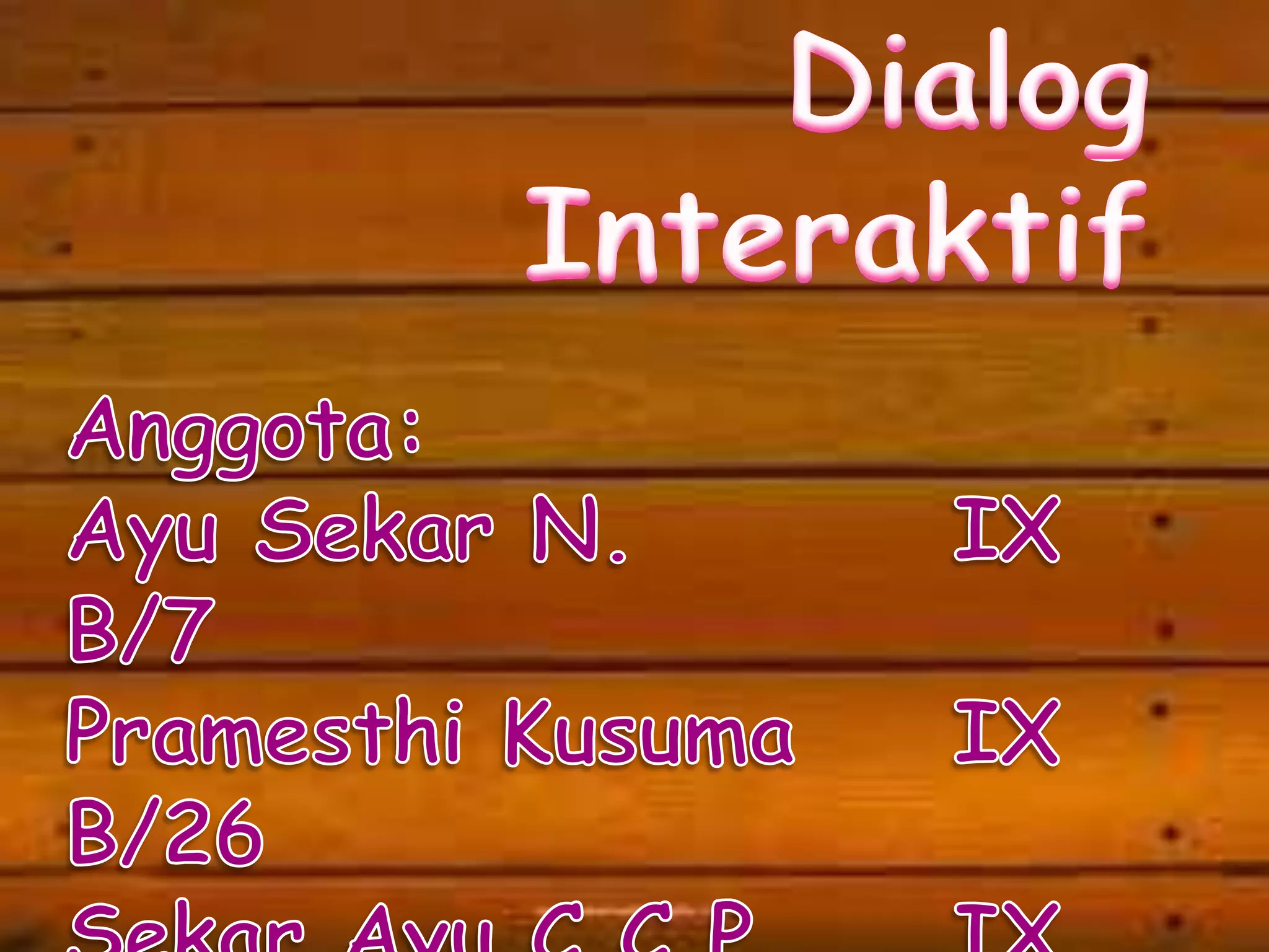 Dialog Interaktif | PPTX