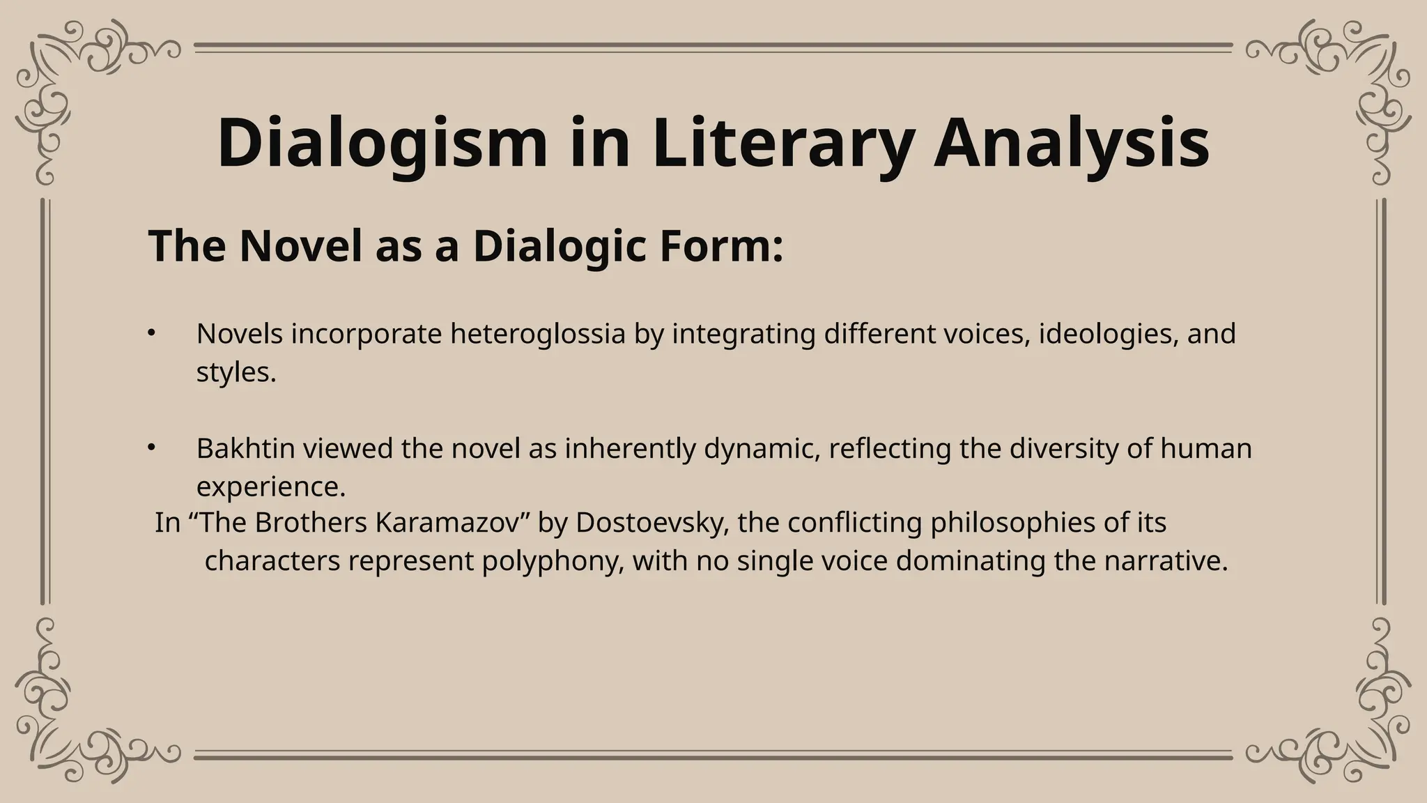 Dialogism by Mikhail Bakhtin........pptx