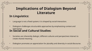 Dialogism by Mikhail Bakhtin........pptx
