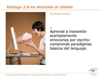 Atención al Cliente en el Diálogo 2.0 | PPT