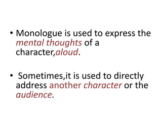 DIALOGUEAND MONOLOGUE | PPTX