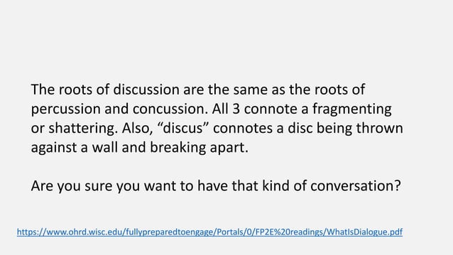 Dialogue or discussion? | PPT