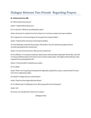 Dialogue between two friends regarding prayers by Muhammad Umer 990 | DOCX