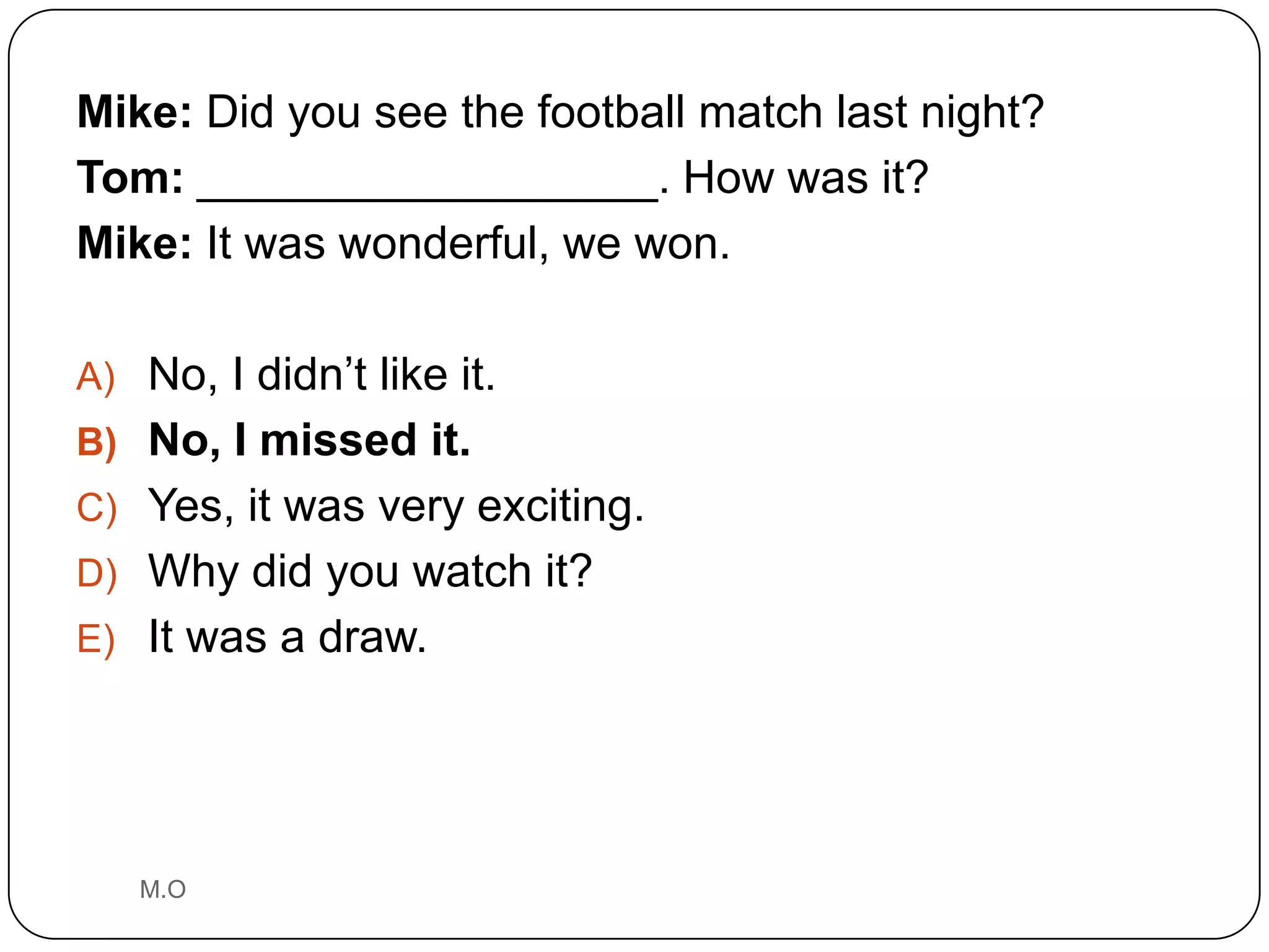 Dialogue Completion - General | PPT