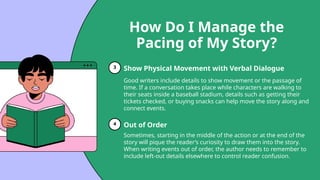 Dialogue, Description, and Pacing Education Presentation in Flat ...