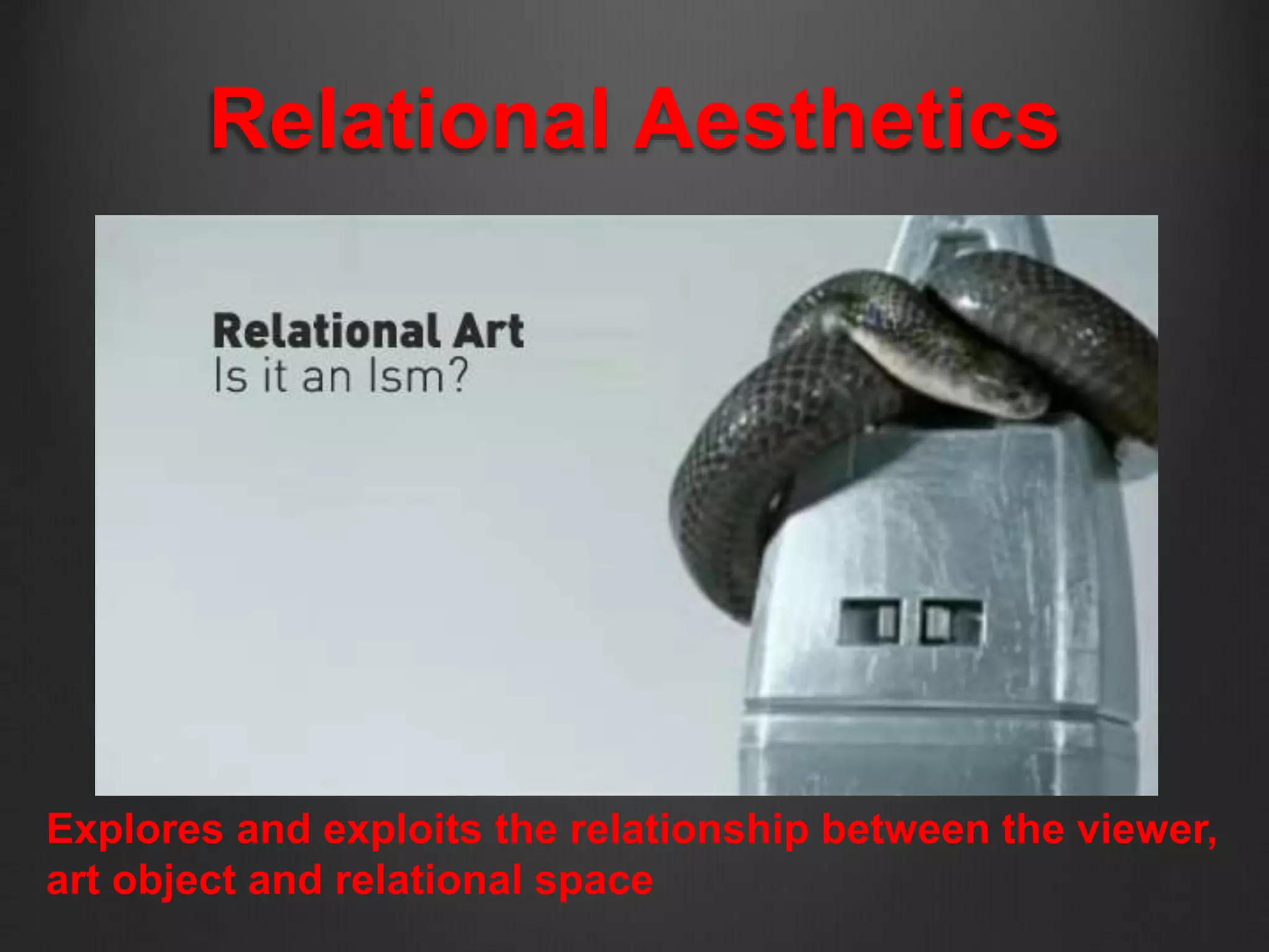 Dialogue, participation, relational aesthetics | PPTX