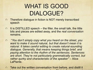CREATIVE WRITING: Dialogue ppt | PPTX