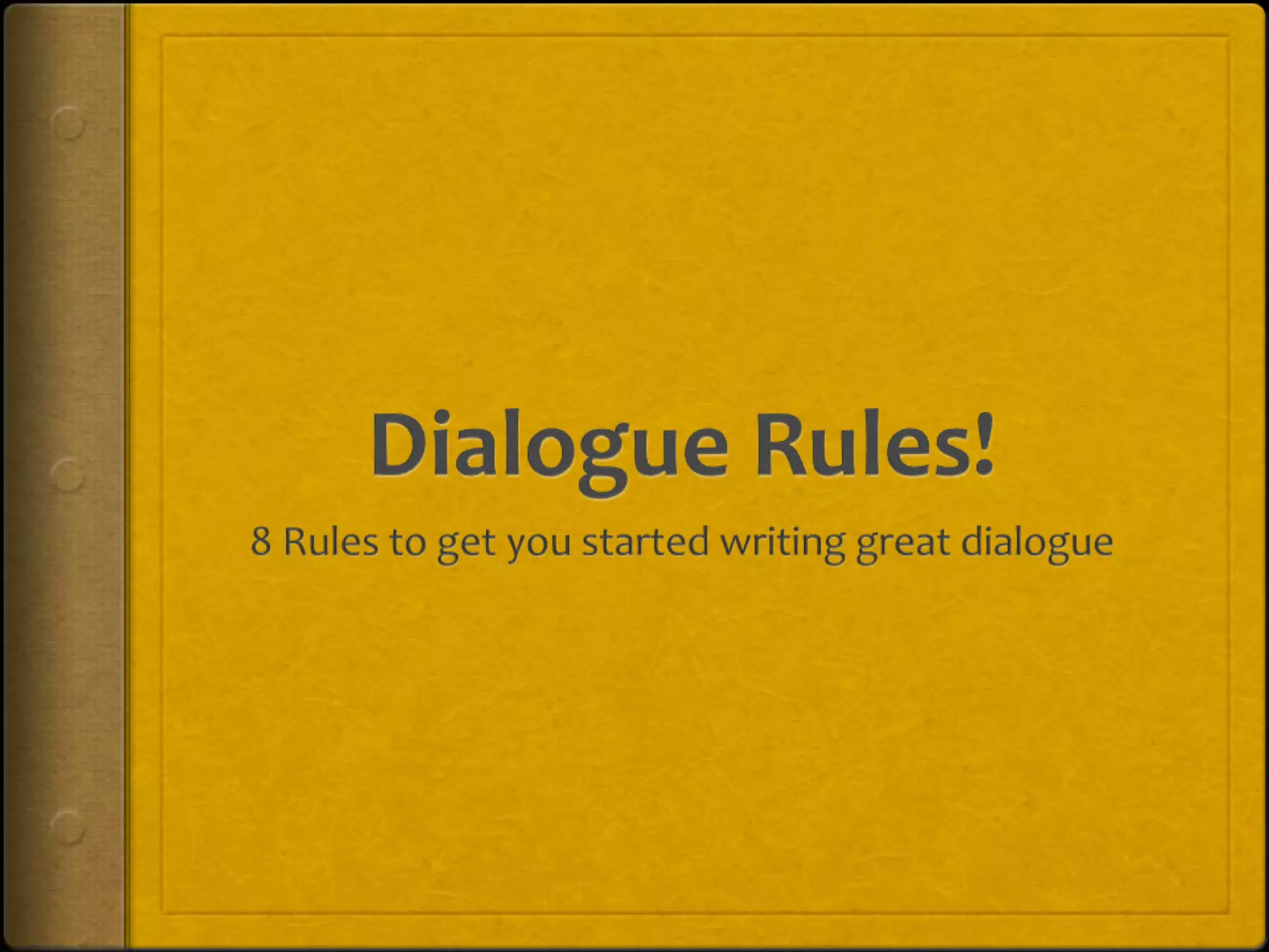 Dialogue Rules! | PPT