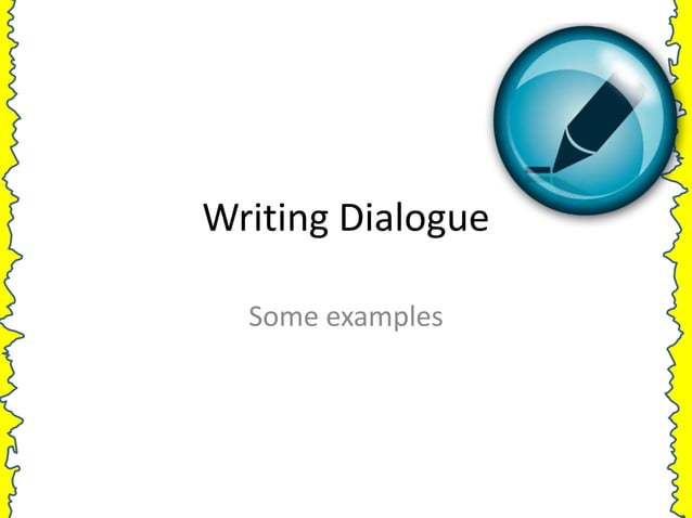 Dialogue writing | PPTX