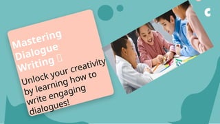 Dialogue writing PPT NEW for Grade 4.pptx