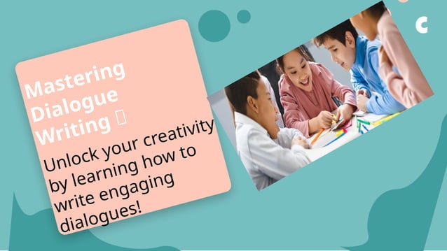 Dialogue writing PPT NEW for Grade 4.pptx