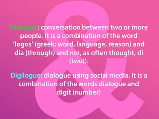 Dialogue and digilogue, suggesttions for internal communications ...