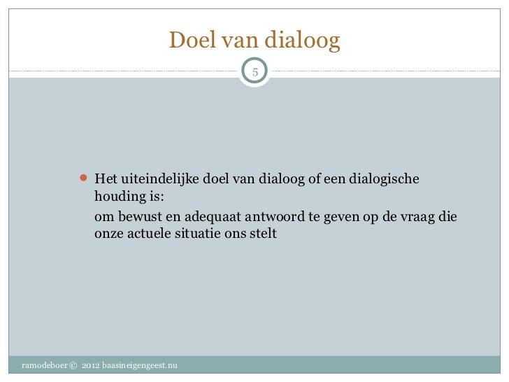 Dialoog, Van Inhoud naar Proces in het Verstaan van de Ander
