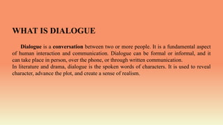 Dialogue Writing and it's Rules : Grammar. | PPTX