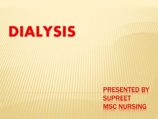 Dialysis | PPTX