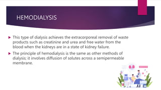 Dialysis : Haemodialysis and Peritoneal dialysis | PPTX