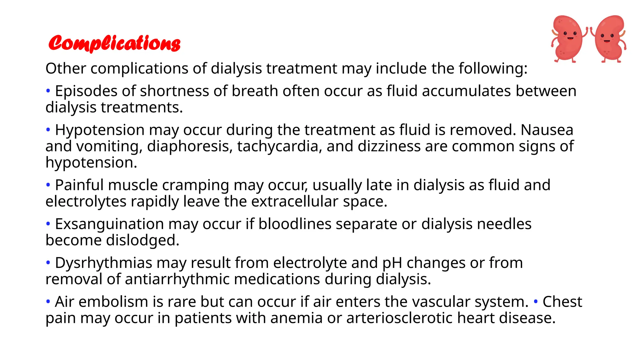 DIALYSIS- HEMODIALYSIS AND PERITONEAL DIALYSIS, INDICATIONS, PRINCIPLES ...