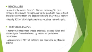 Dialysis and care of person with dialysis .pptx