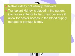 Dialysis and Renal transplantation | PPTX
