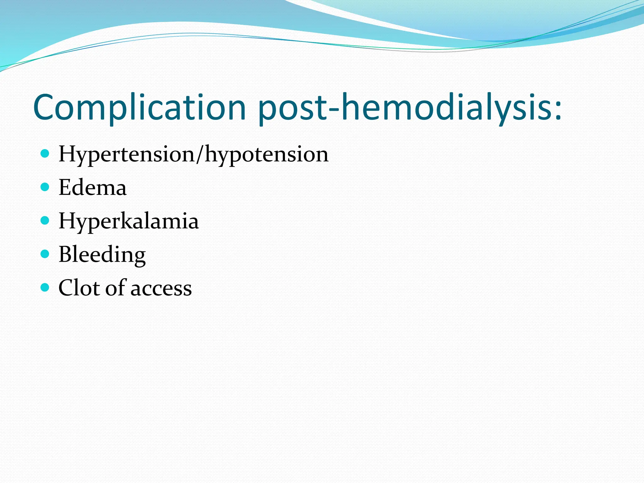 Dialysis & complications during dialysis.pptx