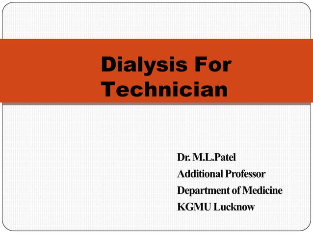 dialysis for Technician-2.pptx powerpoint | PPTX | Blood Disorders | Diseases and Conditions