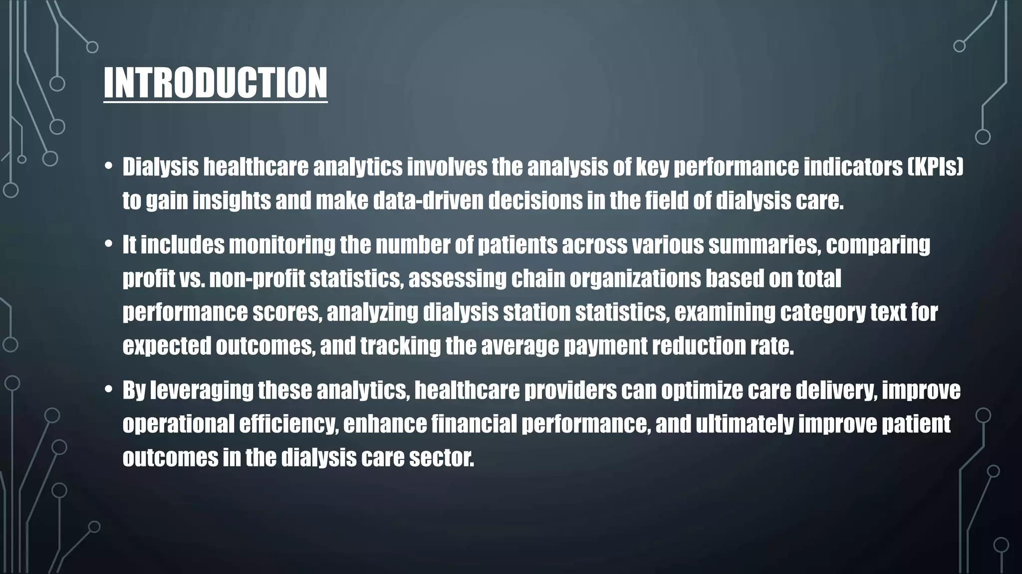 Dialysis_Health_Care_Analytics[1]1.pptx