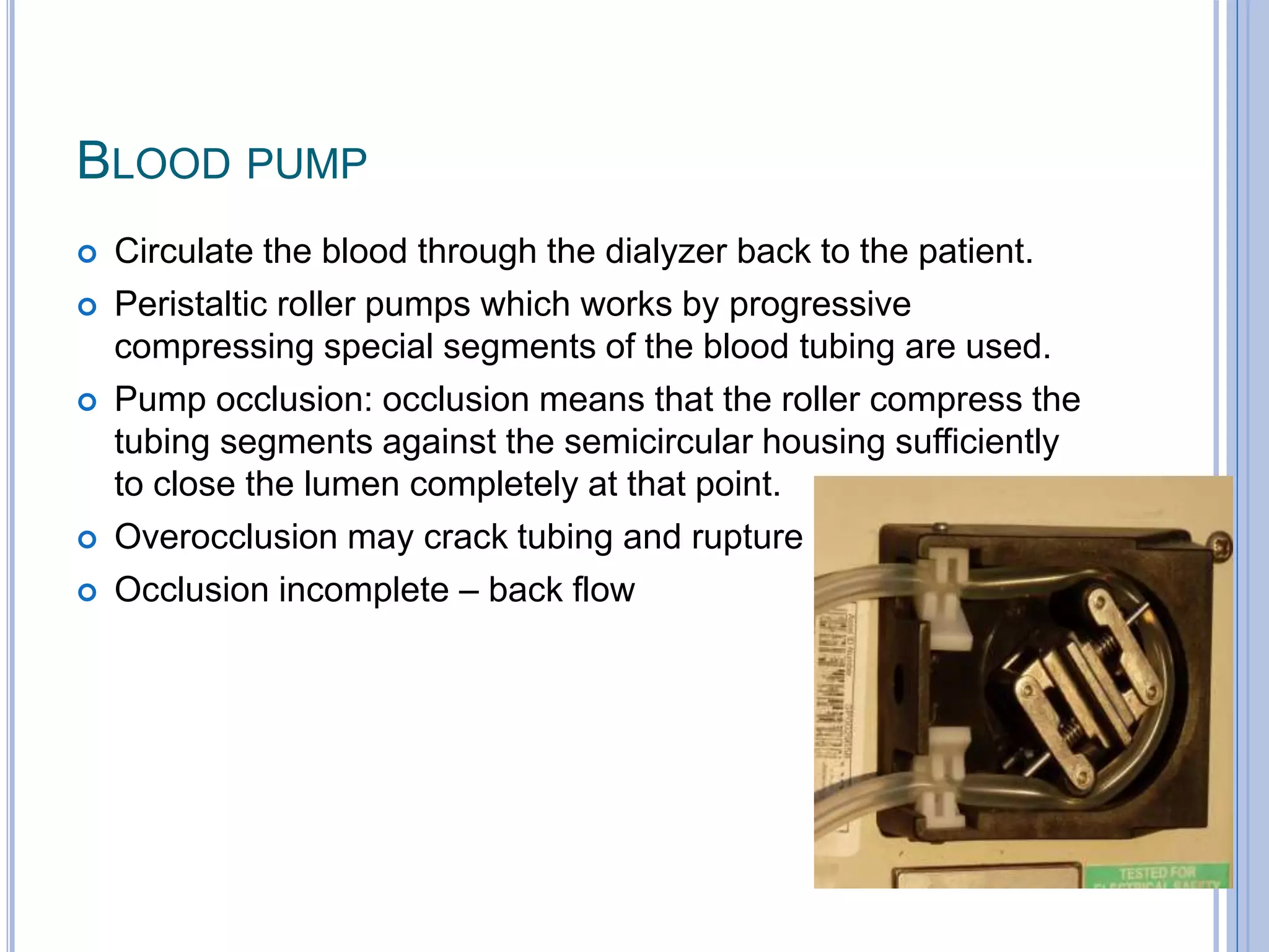 Dialysis machines key features | PPTX