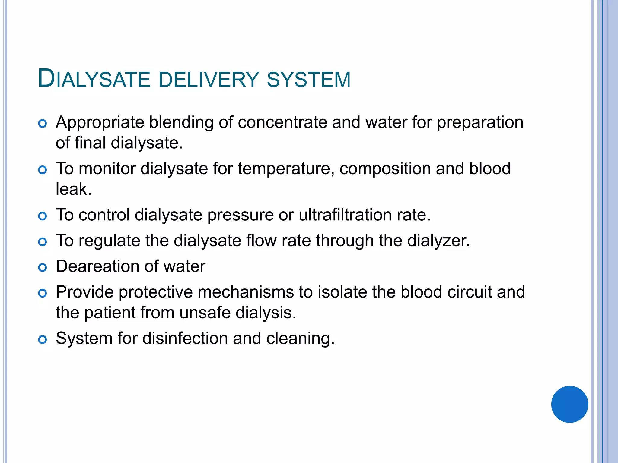 Dialysis machines key features | PPTX