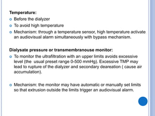 Dialysis machines key features | PPTX