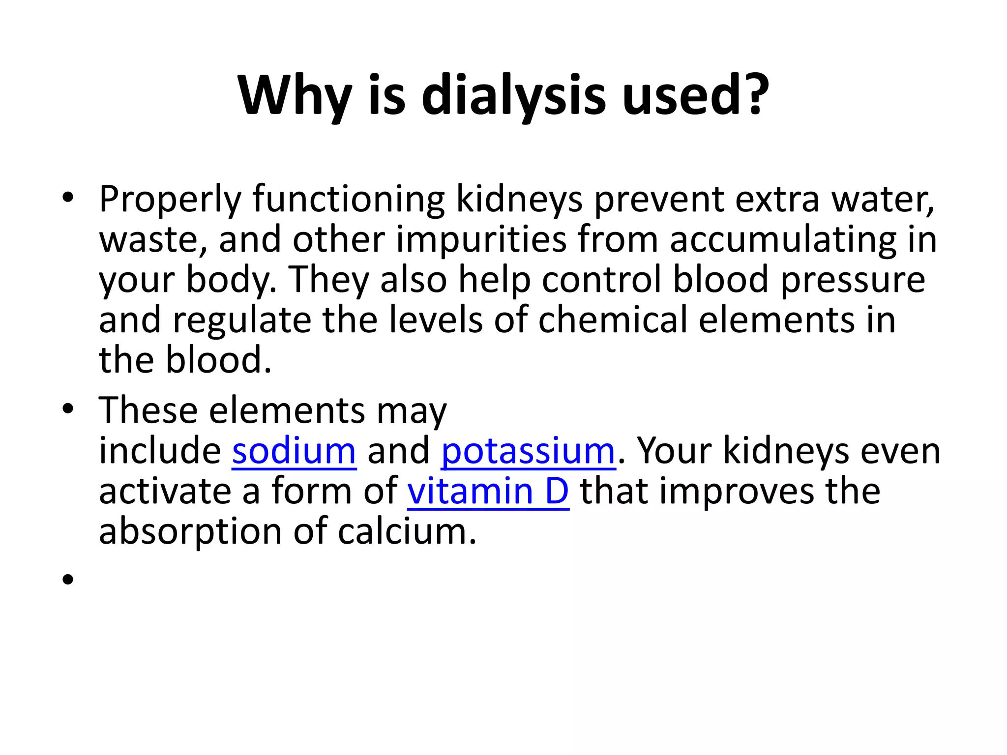 Dialysis ppt | PPT