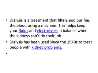 Dialysis ppt | PPTX