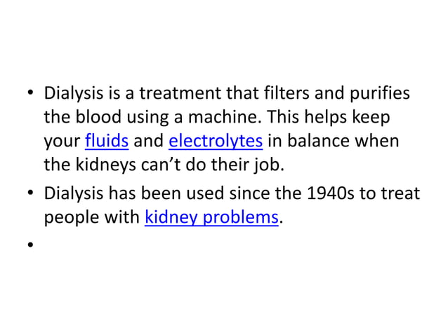 Dialysis ppt | PPT
