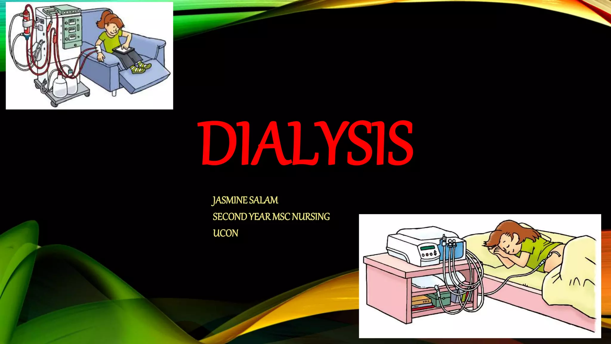 Dialysis ppt | PPTX