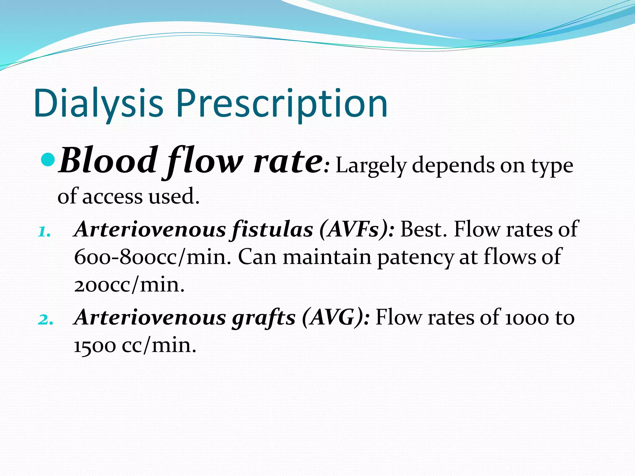 Dialysis prescription 2 | PPTX