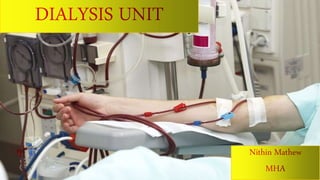 Dialysis unit | PPTX
