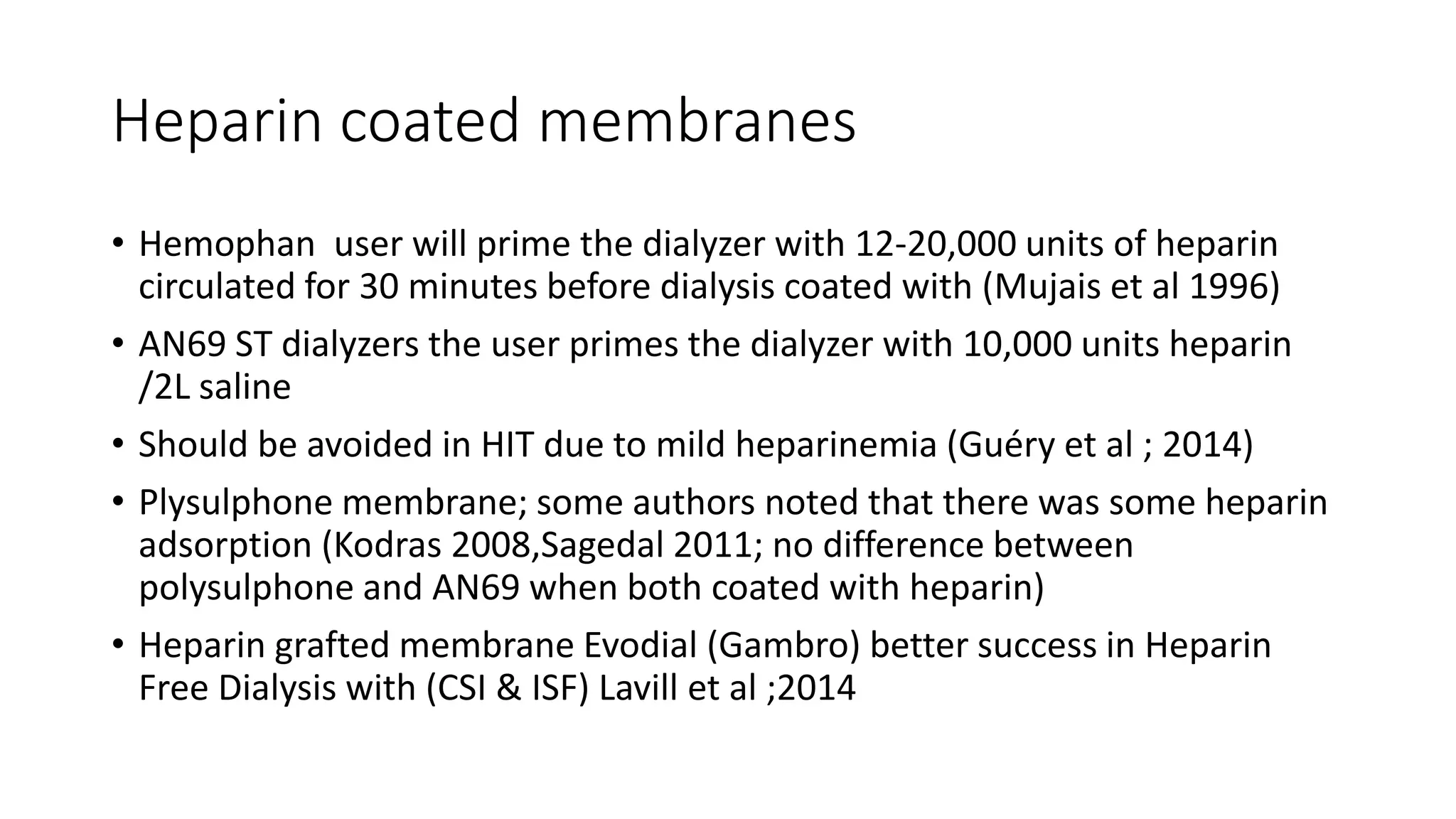 Dialysis without anticoagulation (Heparin Free Dialysis) | PPTX