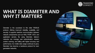 Diameter Protocol Explained: Powering Secure and Scalable Telecom | PPTX