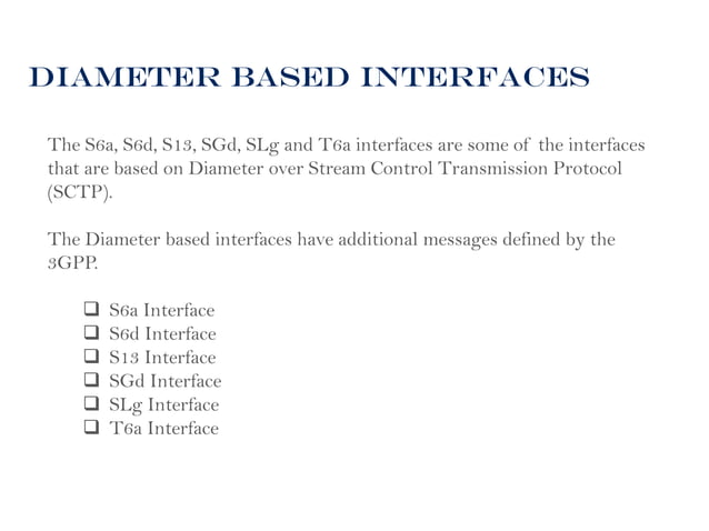 Diameter based Interfaces and description | PPTX