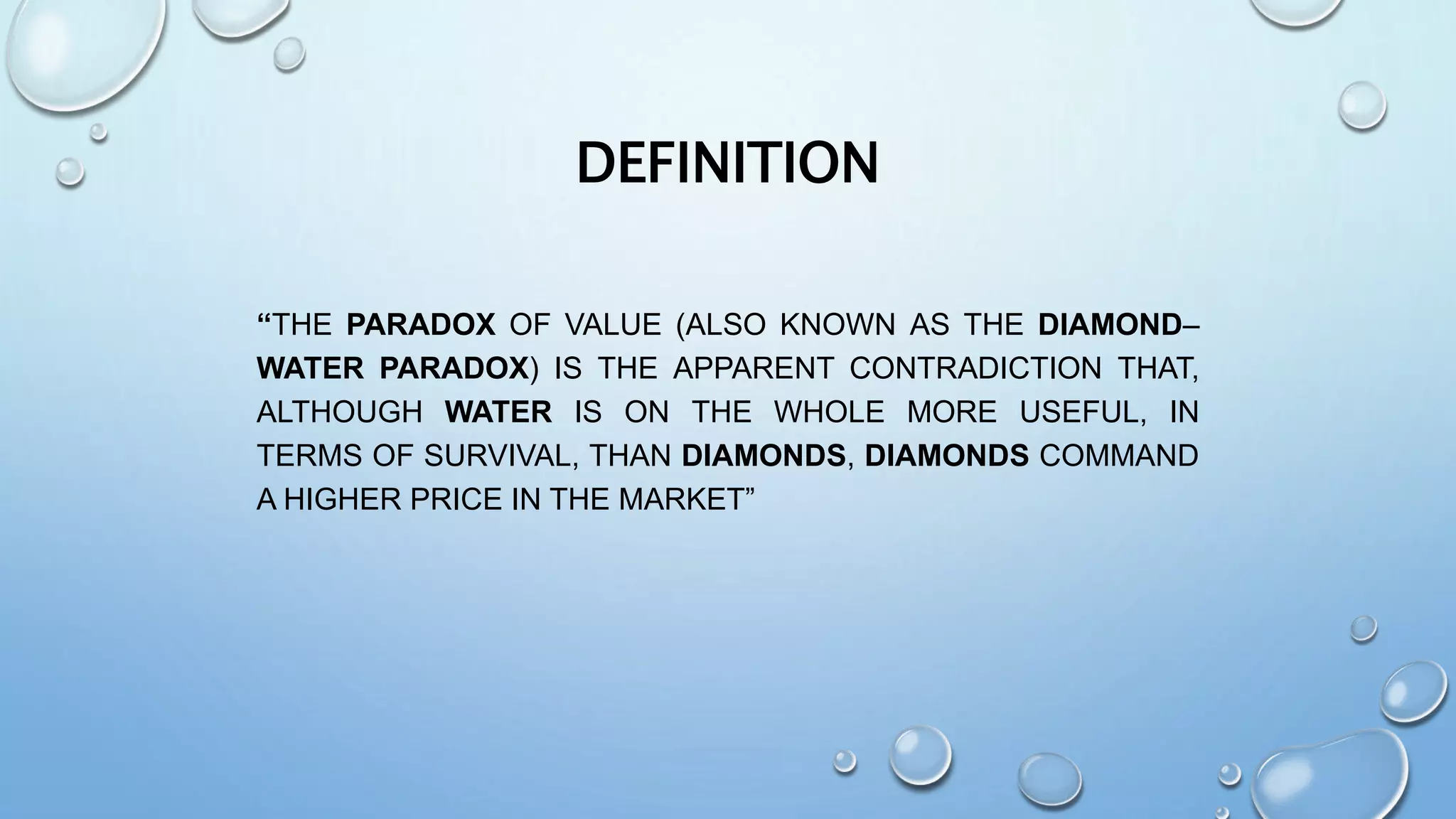 Diamond water-paradox (A Theory) | PPTX