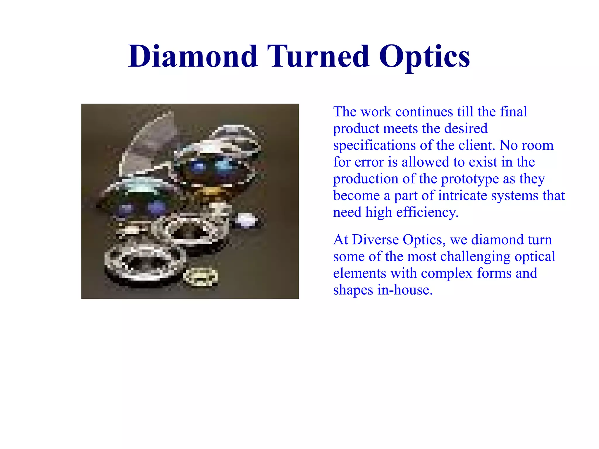 Diamond turned optics | ODP