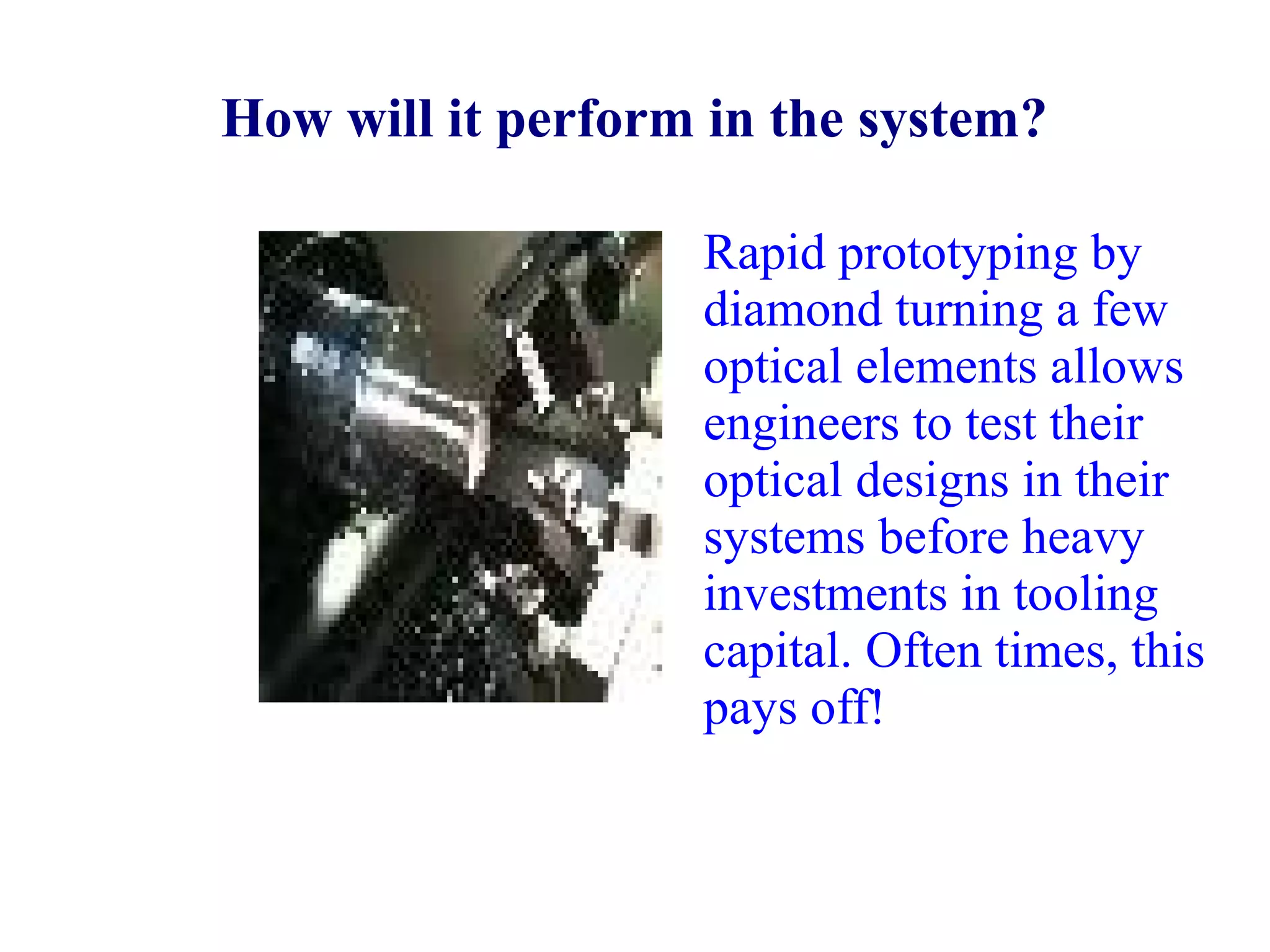 Diamond turned optics | ODP